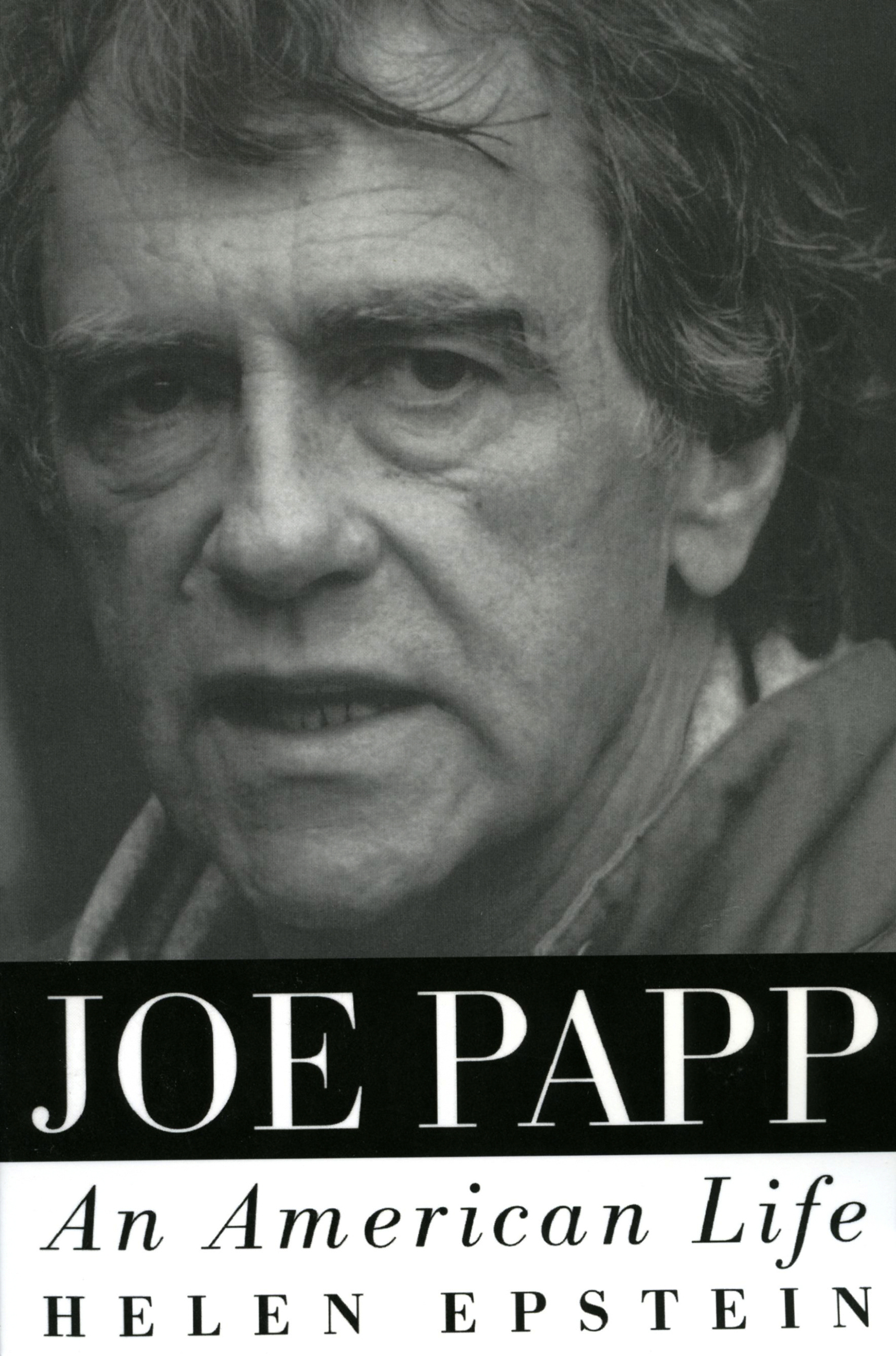 Joe Papp by Helen Epstein | Hachette Book Group