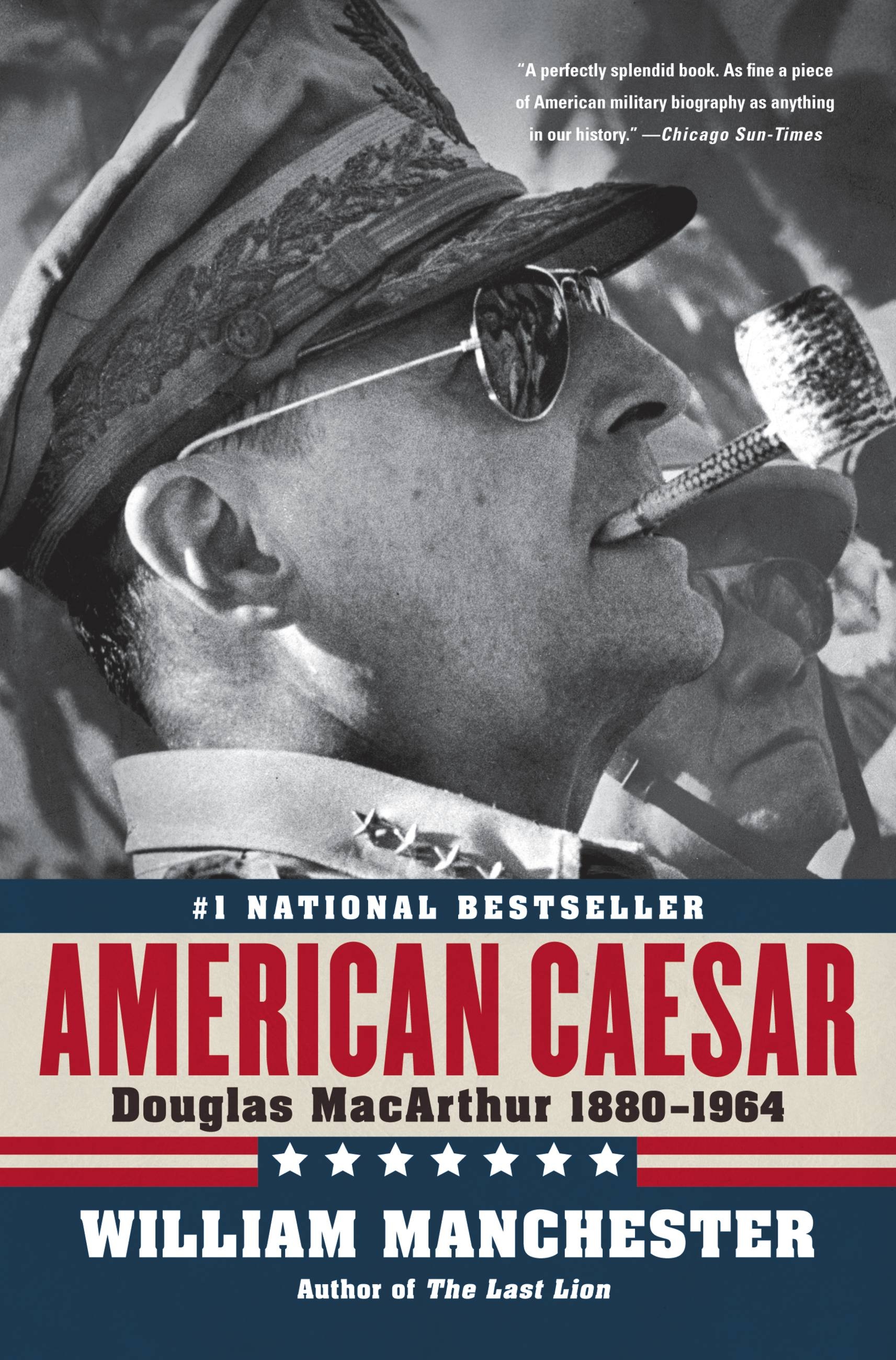 American Caesar by William Manchester | Hachette Book Group