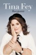 Bossypants by Tina Fey | 9780316056861 | Hachette Book Group