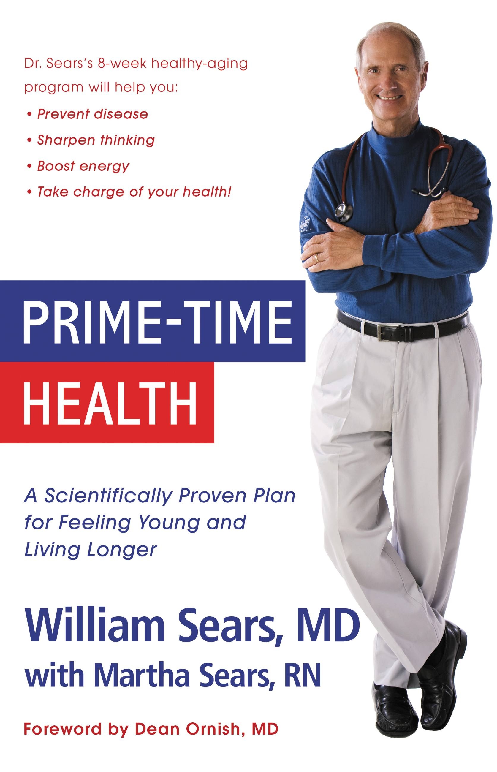 Prime-Time Health by Martha Sears, RN | Hachette Book Group