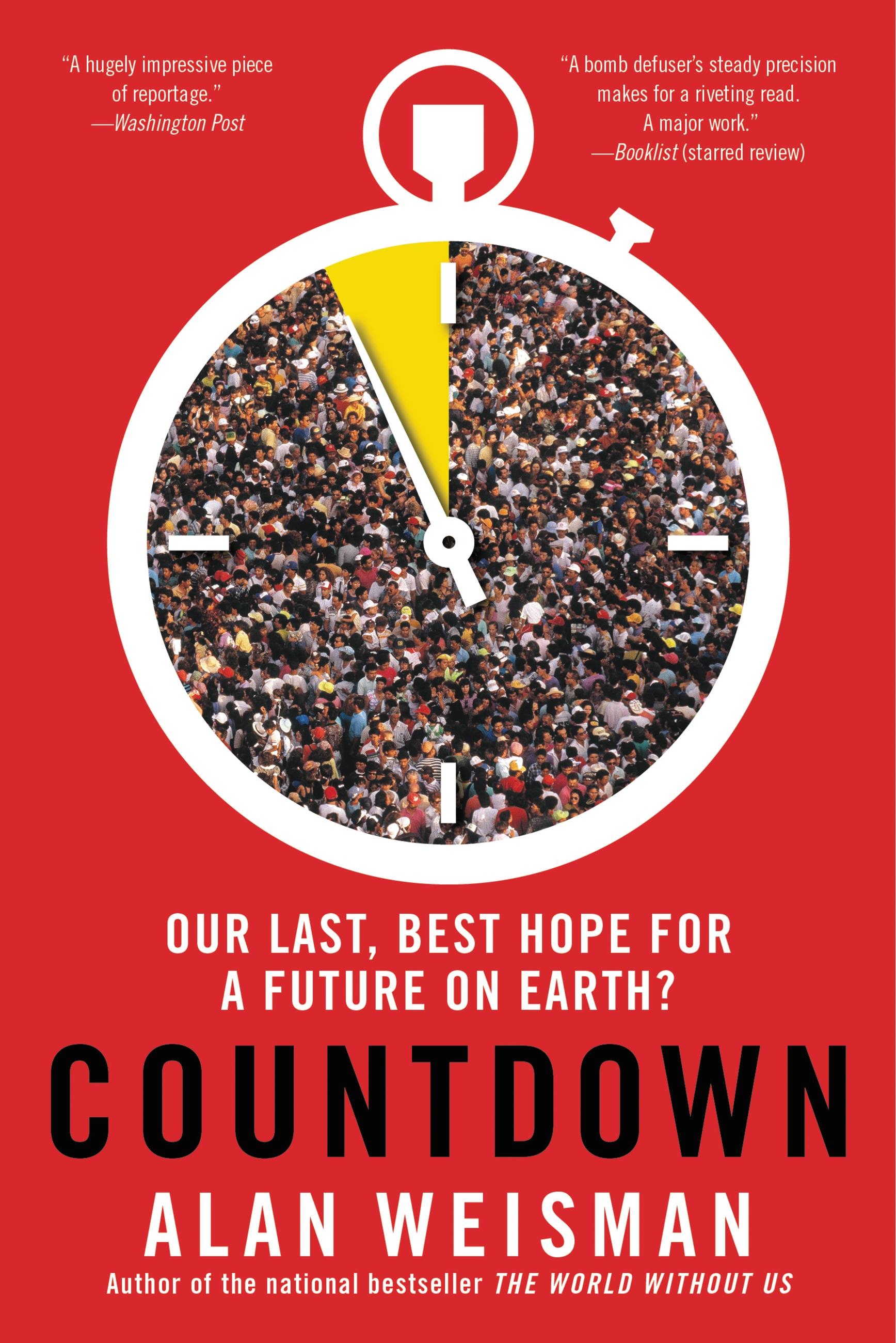 Countdown by Alan Weisman | Hachette Book Group