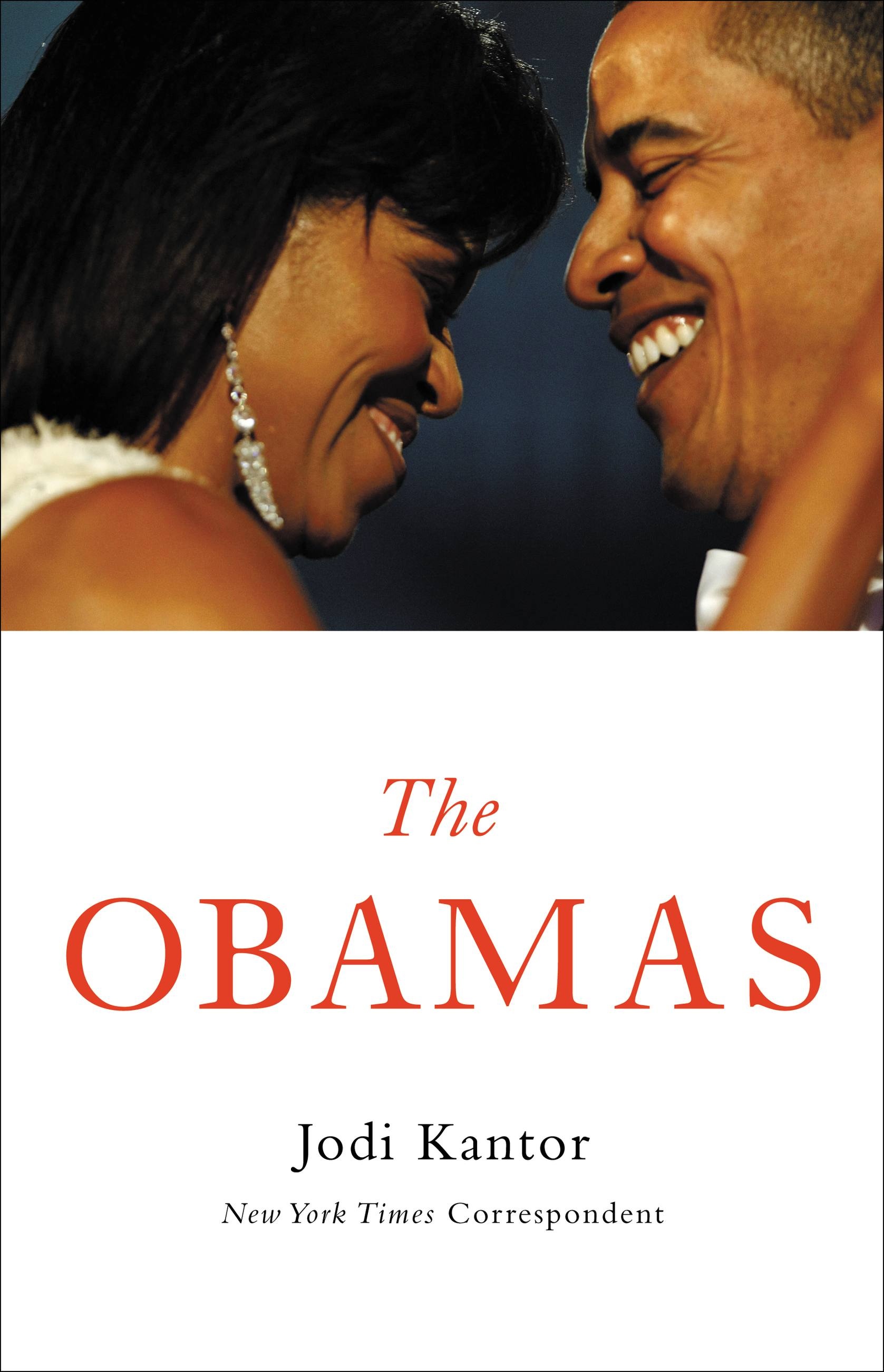 The Obamas by Jodi Kantor | Hachette Book Group