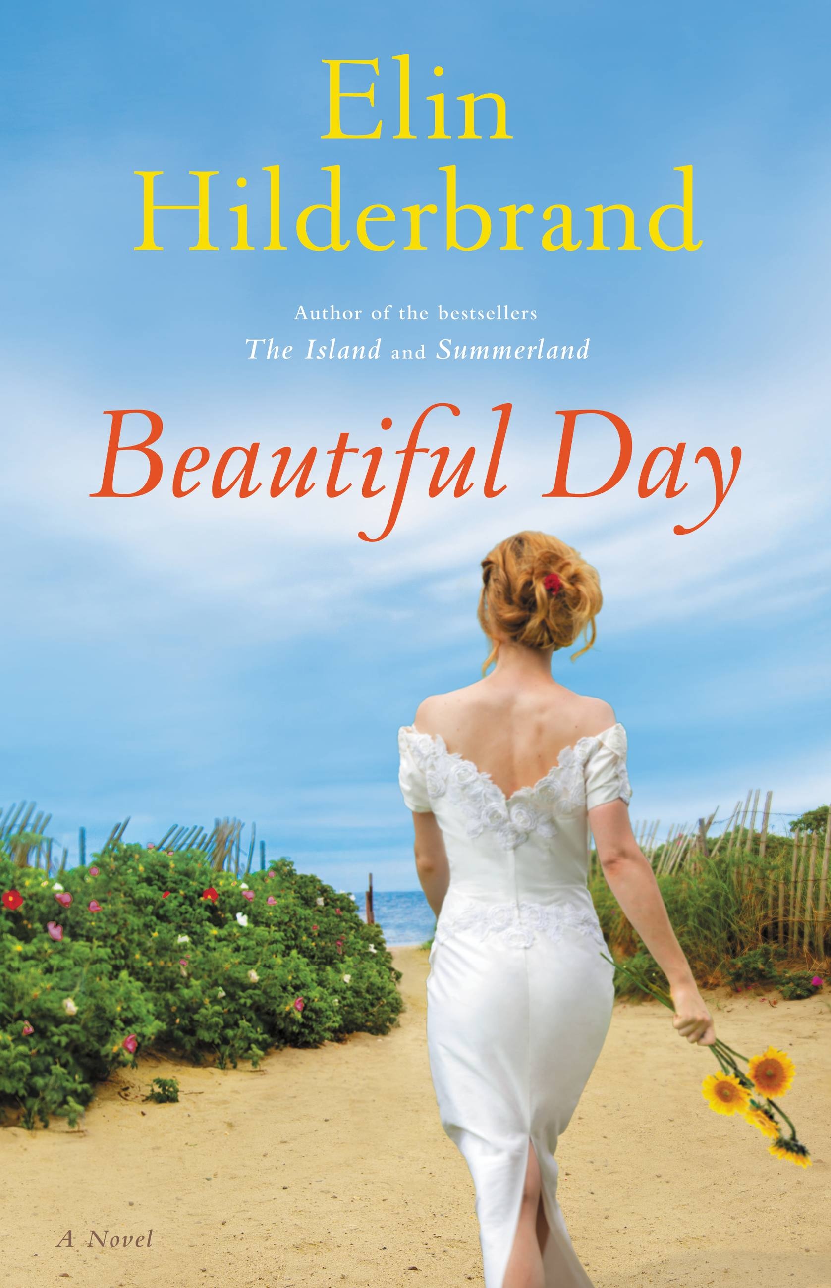 Beautiful Day by Elin Hilderbrand | Hachette Book Group