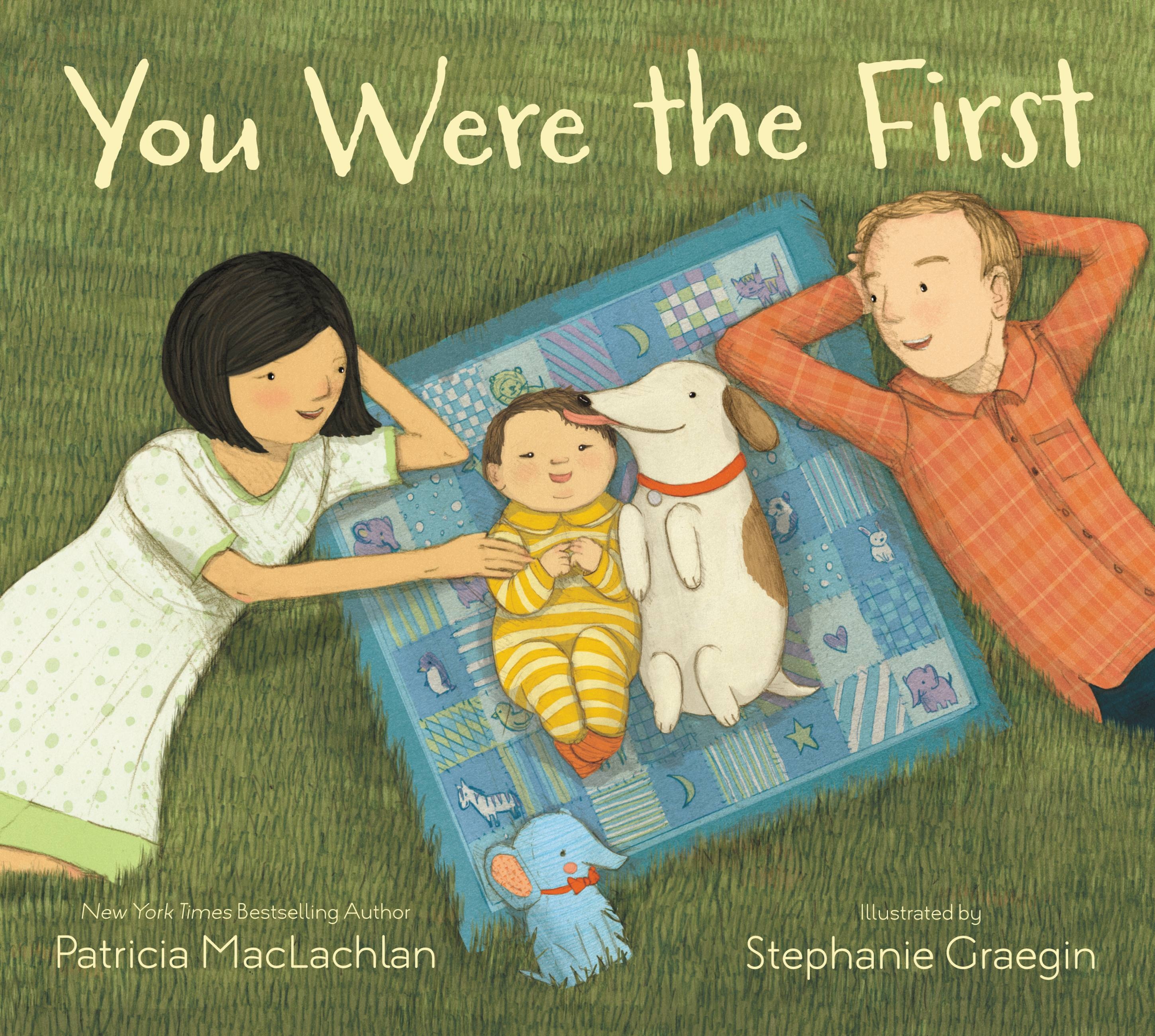 You Were the First by Stephanie Graegin | Hachette Book Group
