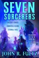 Seven Sorcerers by John R. Fultz | Hachette Book Group