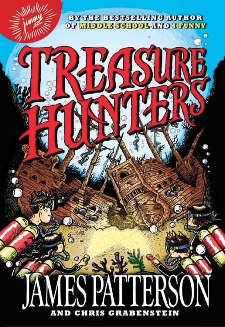 Treasure Hunters by James Patterson | Hachette Book Group