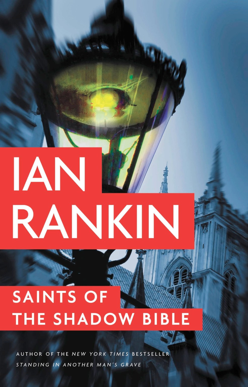 Saints of the Shadow Bible by Ian Rankin | Hachette Book Group