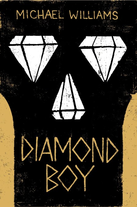 Diamond Boy by Michael Williams | Hachette Book Group