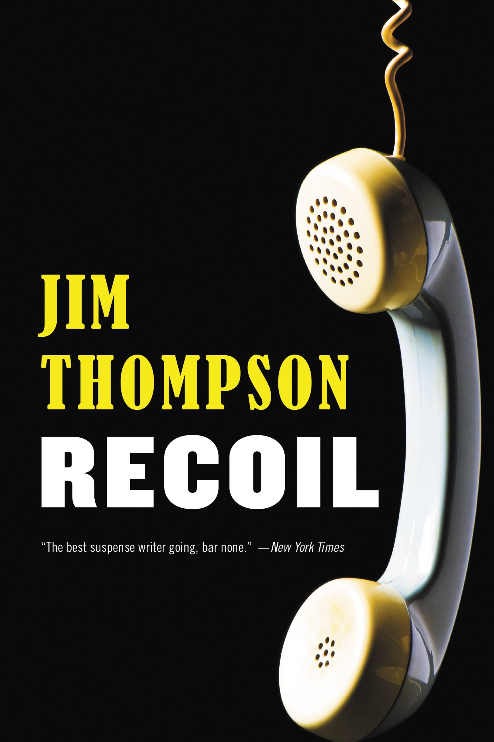 Recoil by Jim Thompson | Hachette Book Group