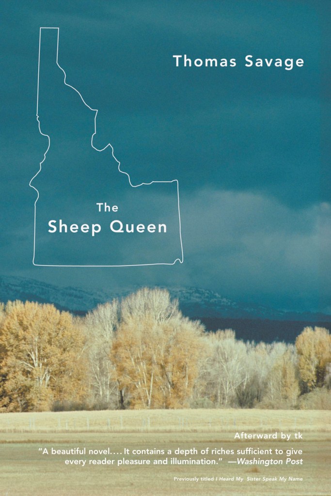 The Sheep Queen by Thomas Savage | Hachette Book Group