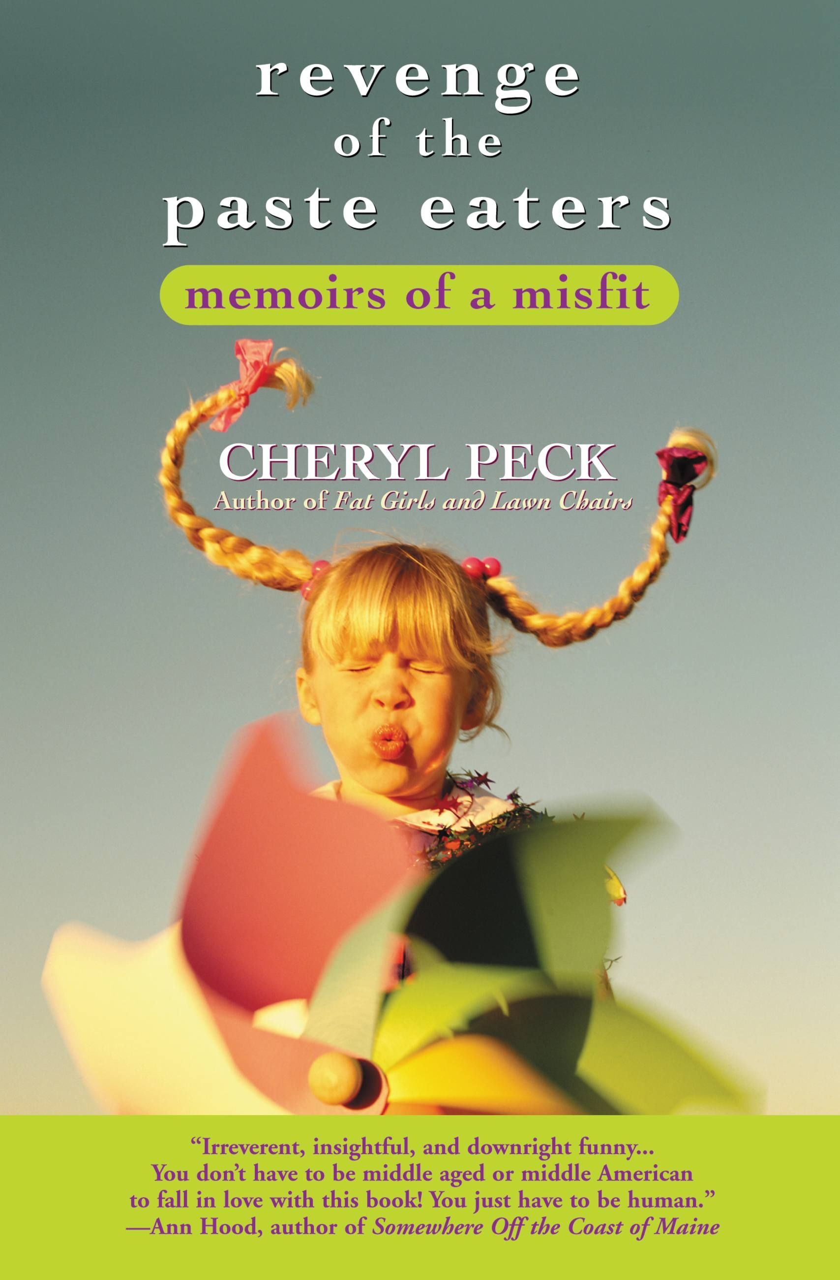 Revenge of the Paste Eaters by Cheryl Peck | Hachette Book Group
