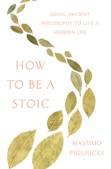 How to Be a Stoic – Hachette Book Group