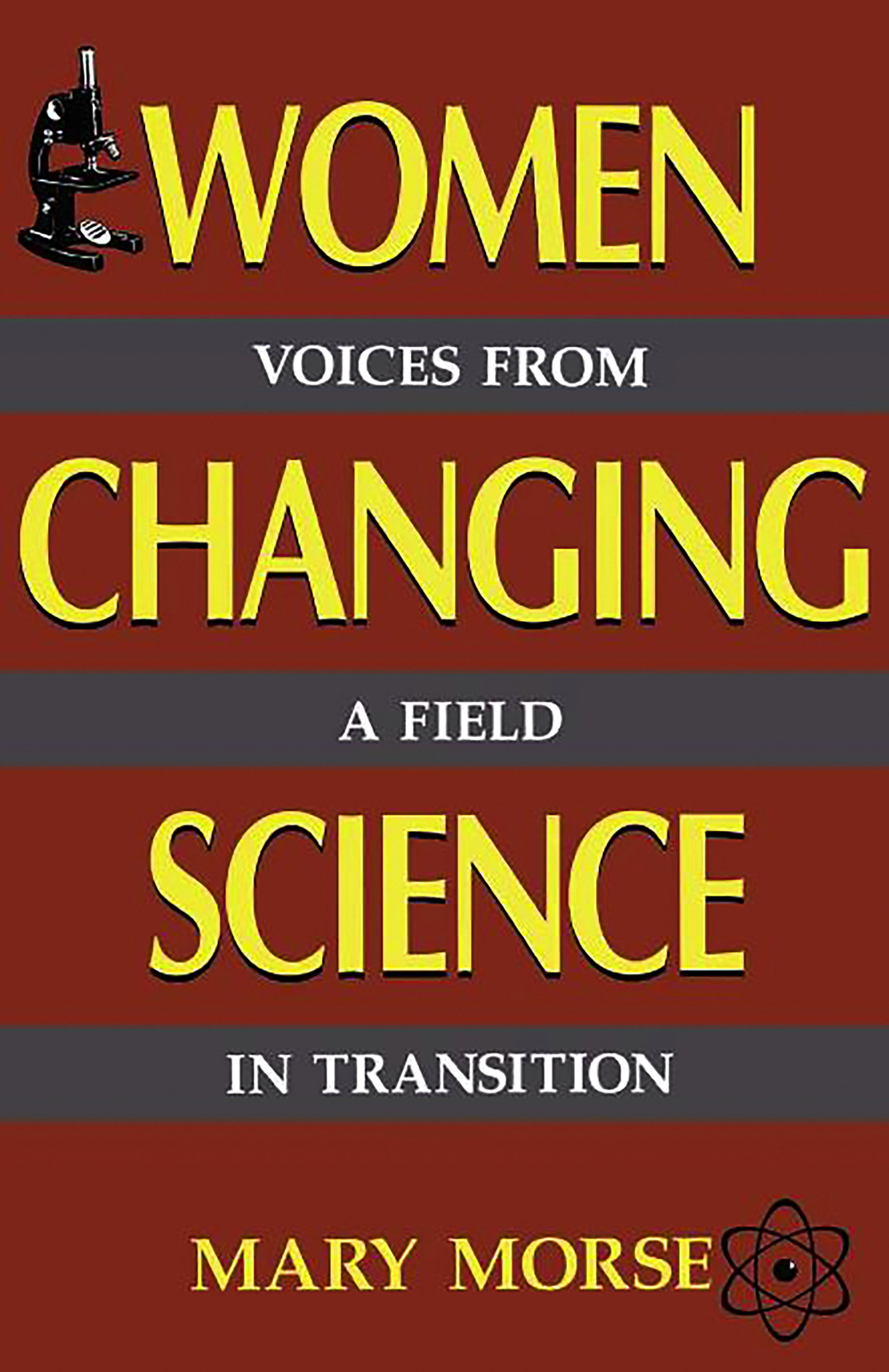 Women Changing Science by Mary Morse | Hachette Book Group