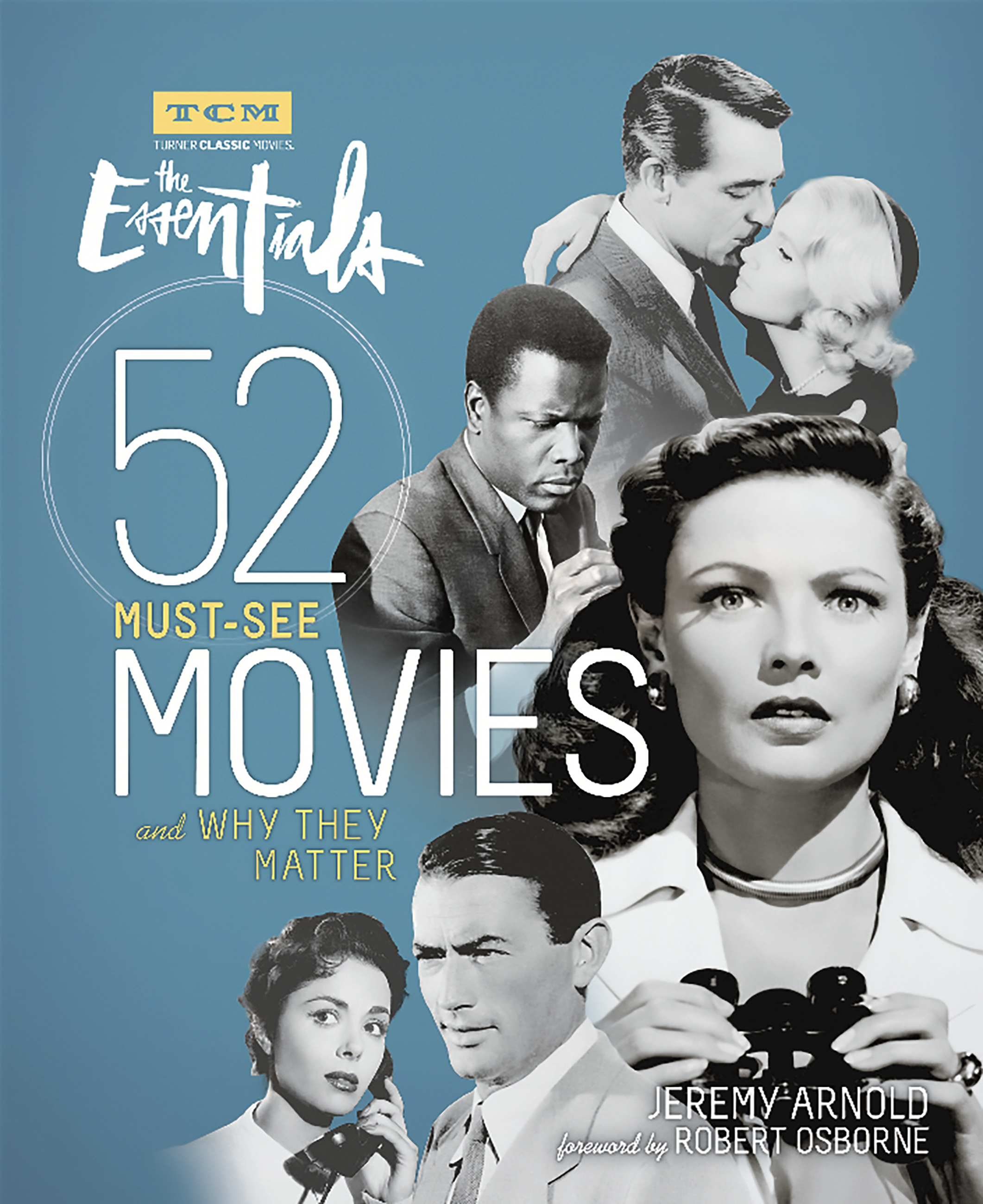 The Essentials by Jeremy Arnold & Robert Osborne & Turner Classic ...