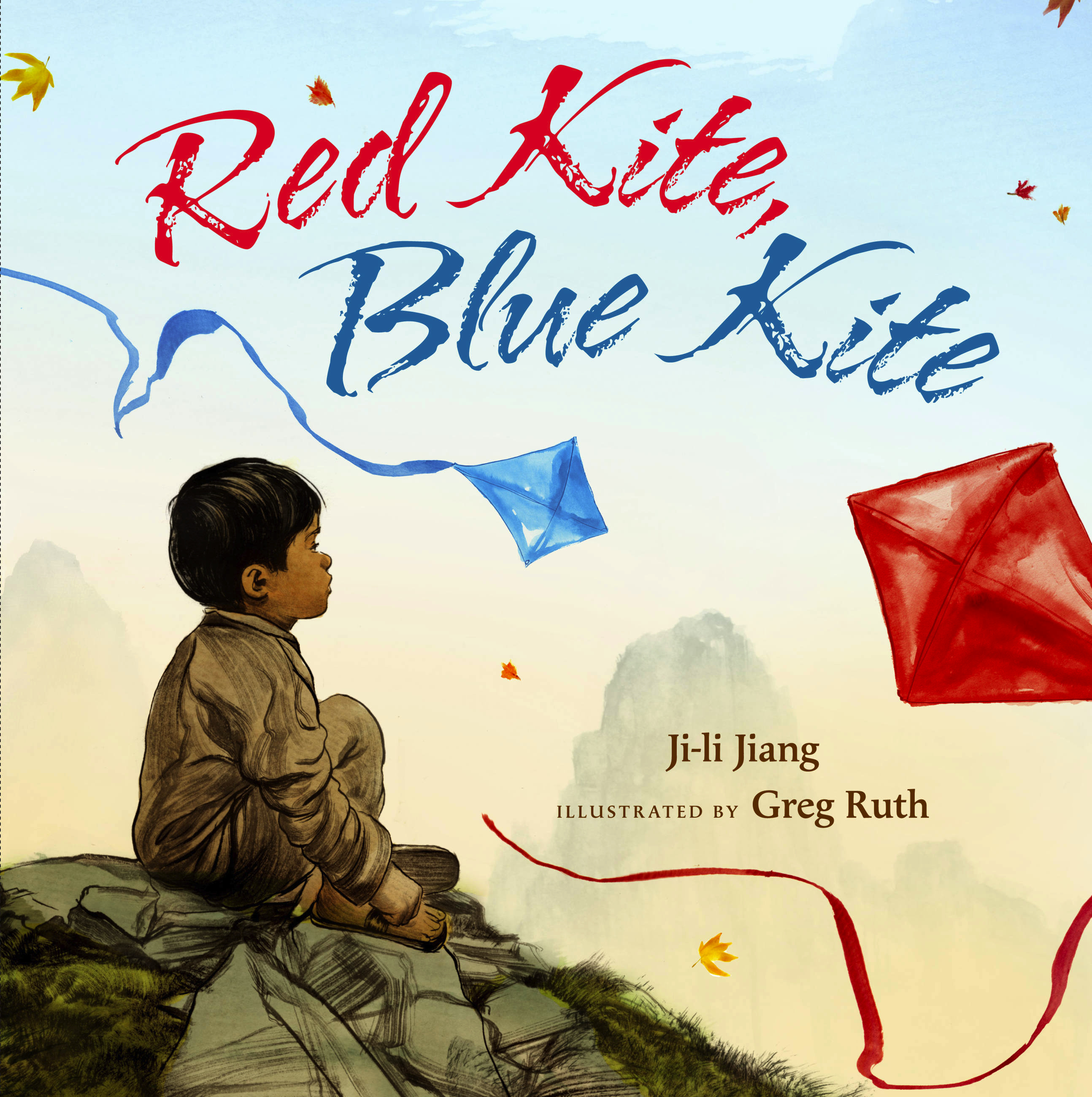 Red Kite, Blue Kite by Ji-li Jiang | Hachette Book Group