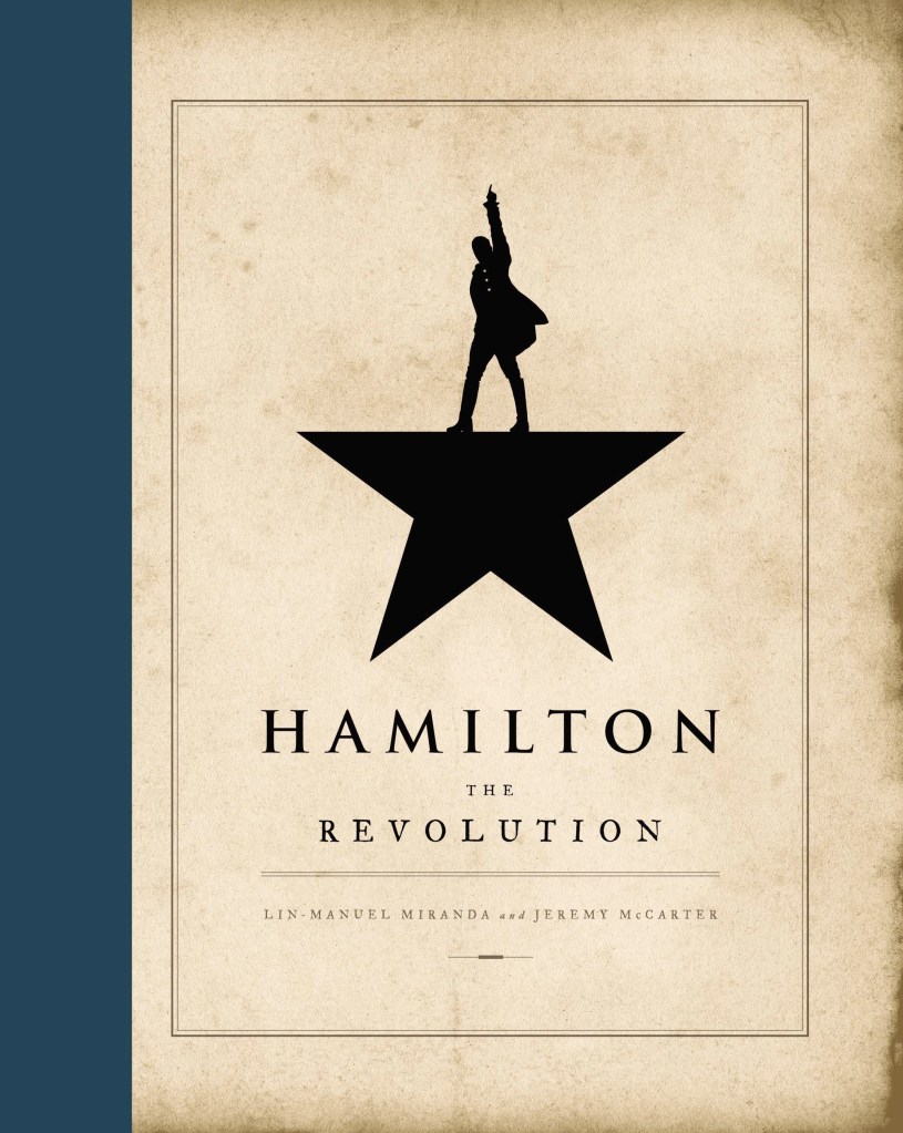 Hamilton by Lin-Manuel Miranda & Jeremy McCarter | 9781455539741 ...