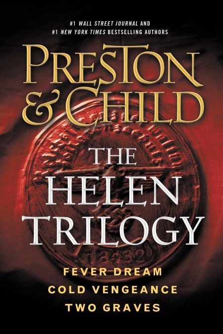 The Helen Trilogy by Douglas Preston | Hachette Book Group
