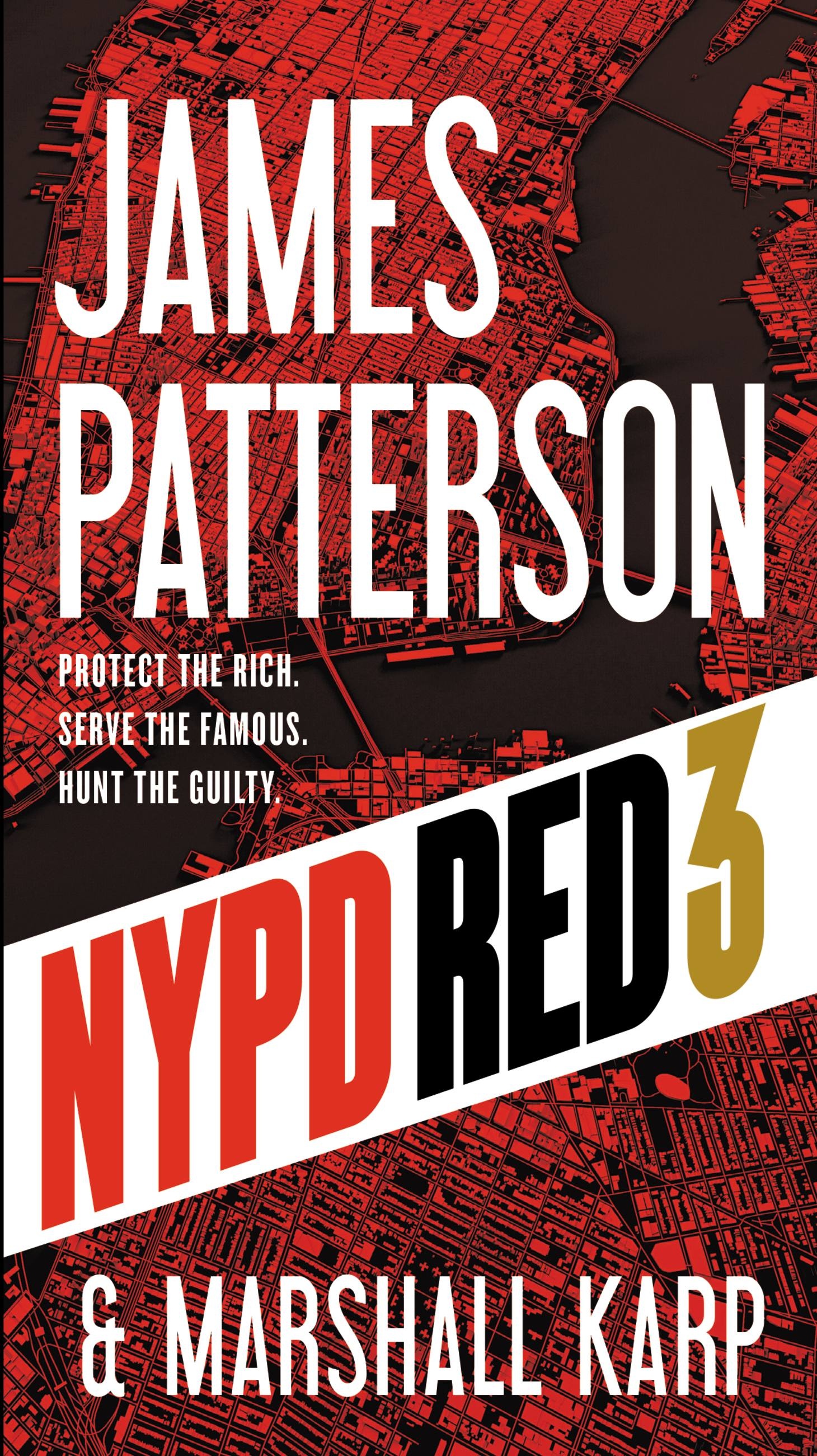 NYPD Red 3 by James Patterson & Marshall Karp | Hachette Book Group