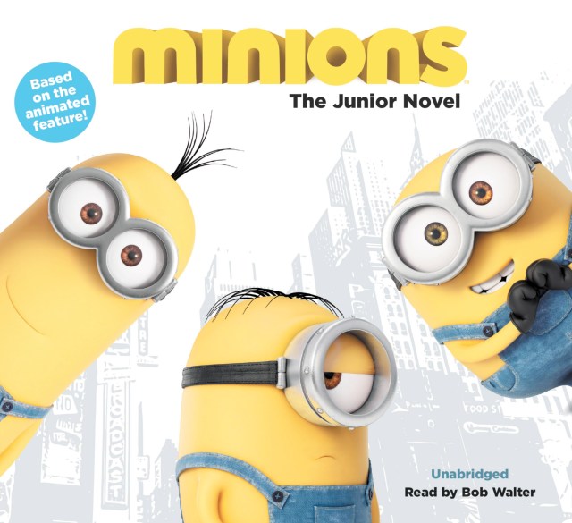 Minions: The Junior Novel by Sadie Chesterfield | Hachette Book Group