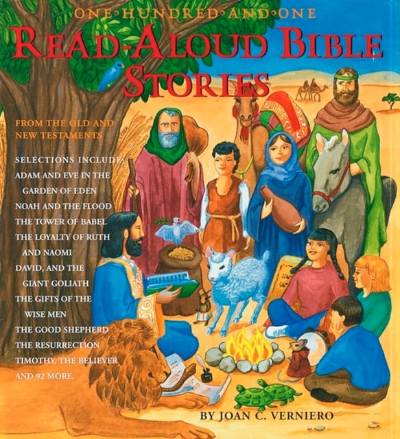 101 Read-Aloud Bible Stories by Joan C. Verniero, MSEd | Hachette Book ...