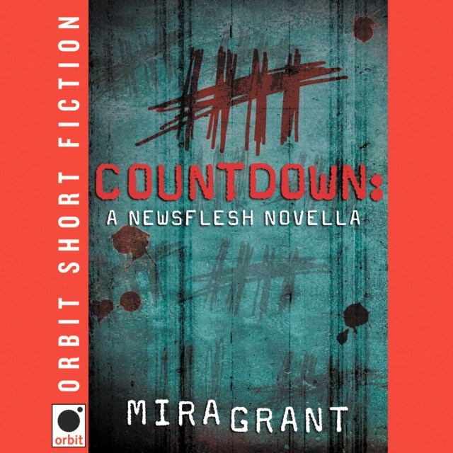 Countdown by Mira Grant | Hachette Book Group