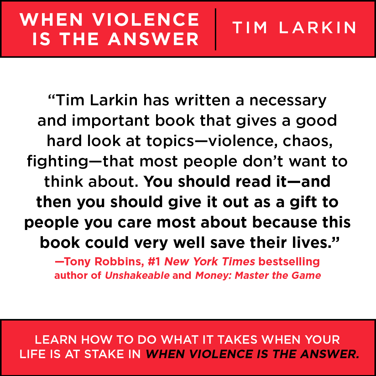 When Violence Is the Answer by Tim Larkin | Hachette Book Group