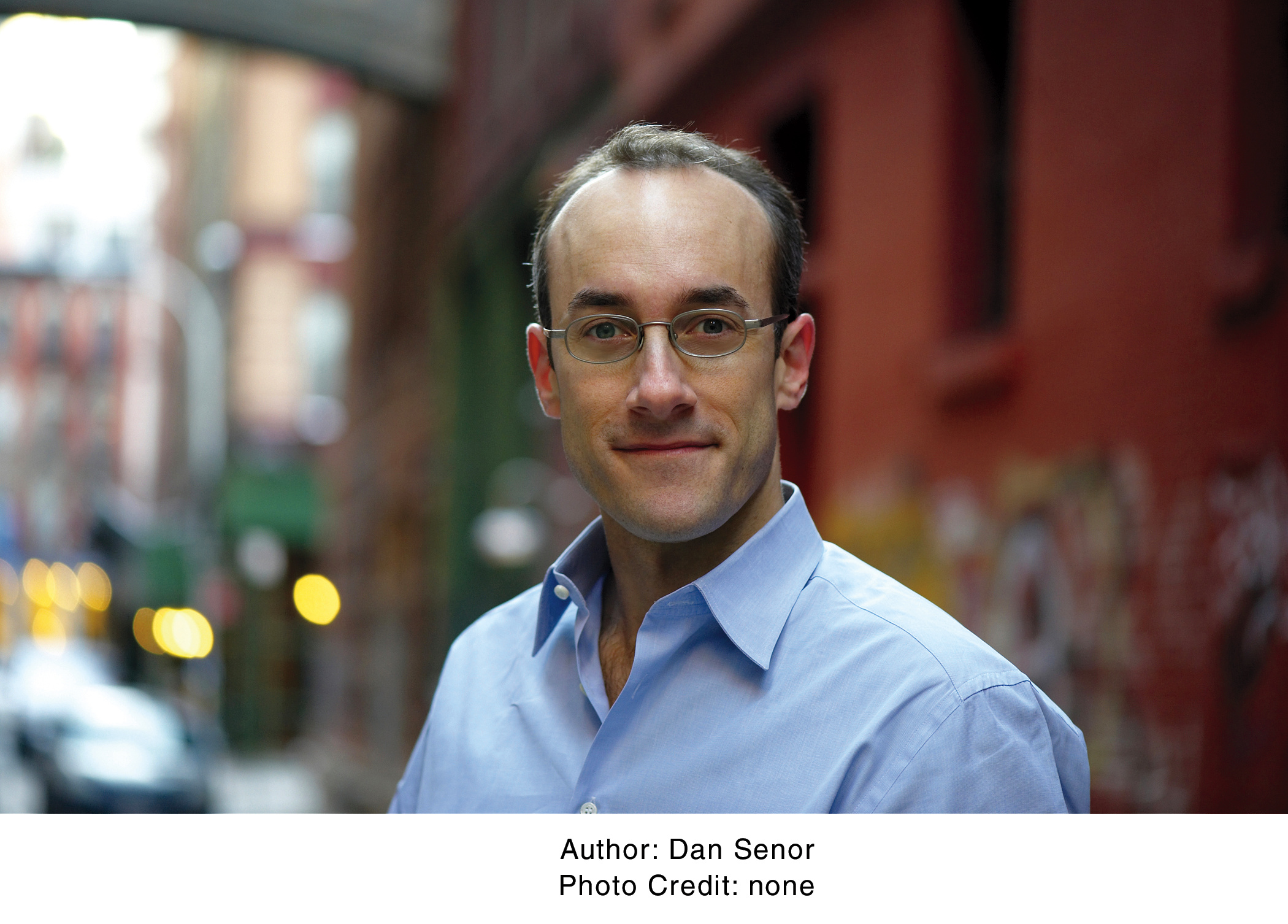 Dan Senor | Hachette Book Group