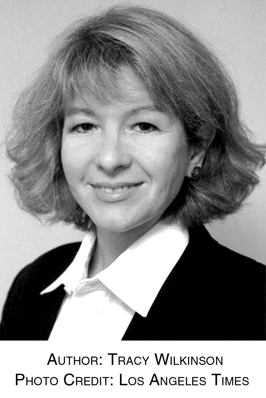 Tracy Wilkinson | Hachette Book Group