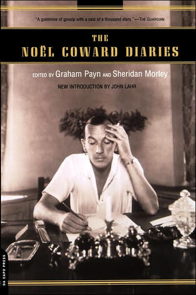 The Noel Coward Diaries by Graham Payn | Hachette Book Group