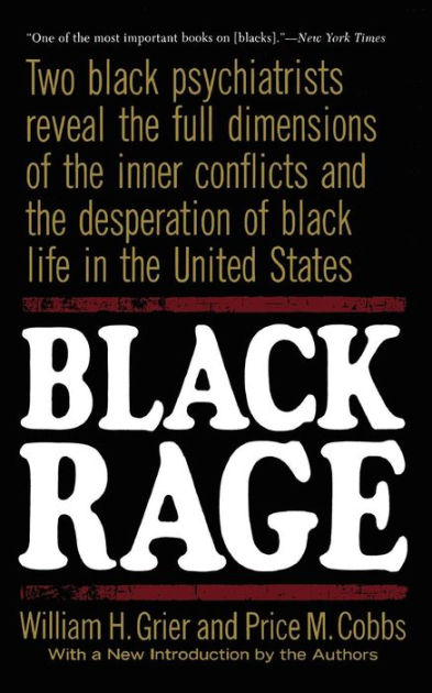 Black Rage by William H. Grier & Price M. Cobbs | Hachette Book Group