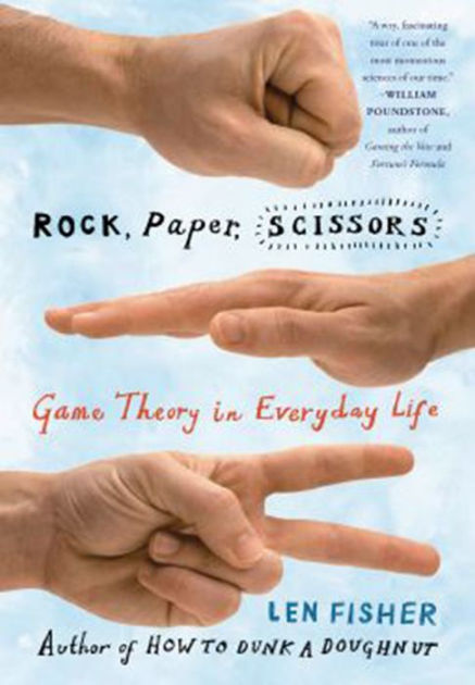 Rock, Paper, Scissors by Len Fisher | Hachette Book Group