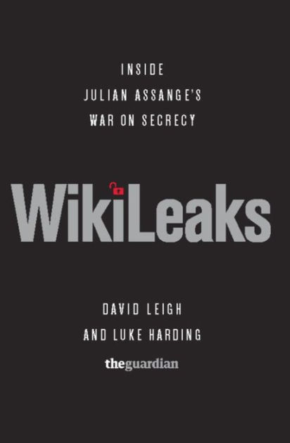 WikiLeaks by David Leigh | Hachette Book Group