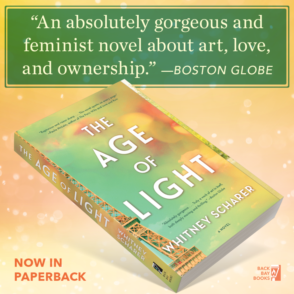 The Age of Light by Whitney Scharer | Hachette Book Group