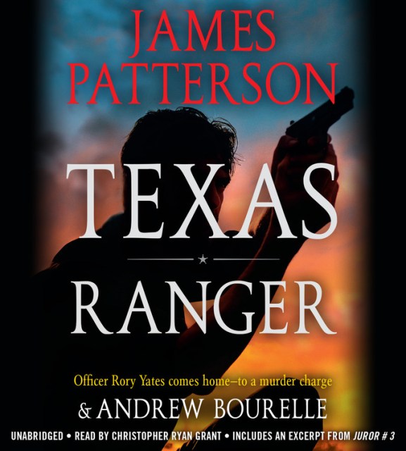 Texas Ranger by James Patterson | Hachette Book Group
