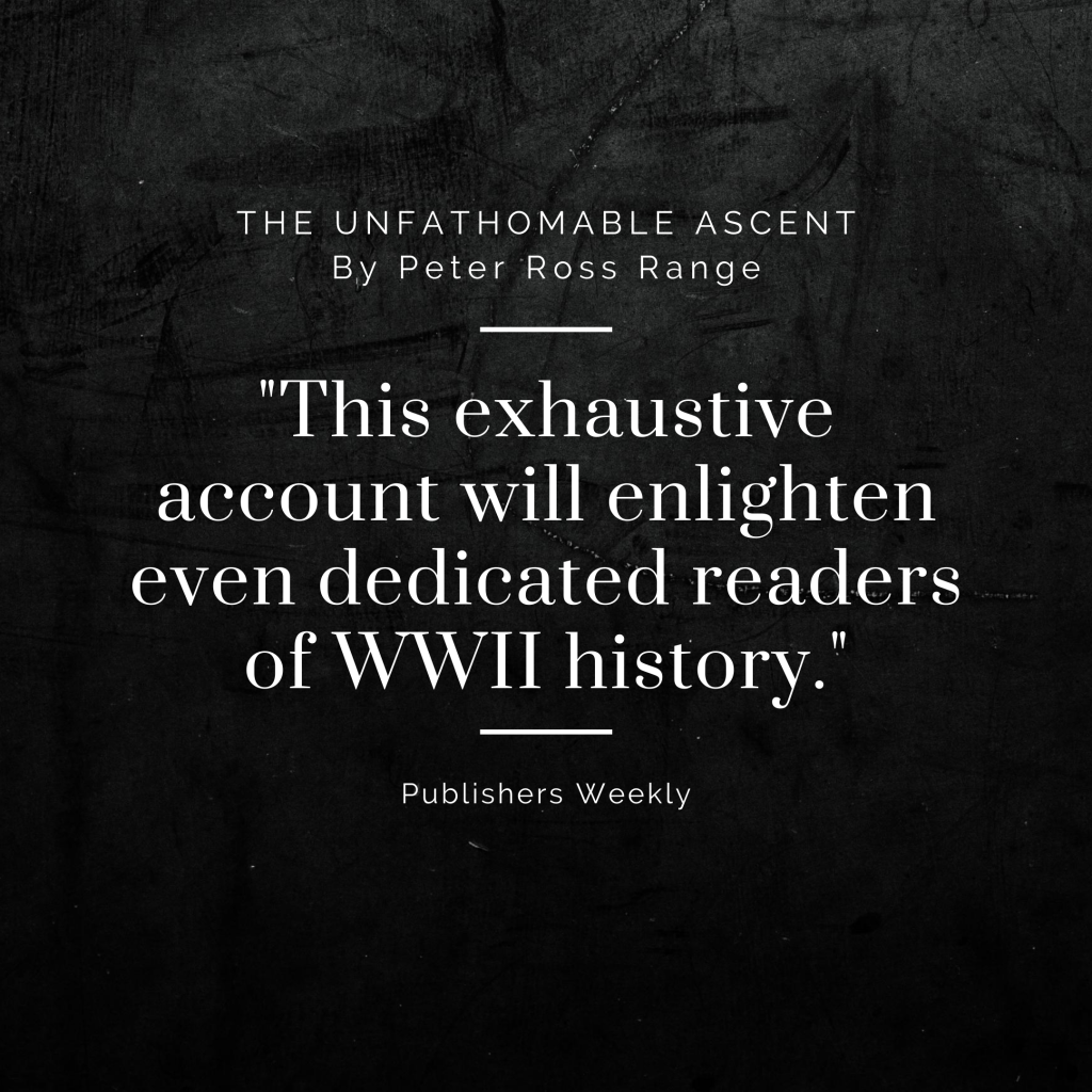 The Unfathomable Ascent by Peter Ross Range | Hachette Book Group