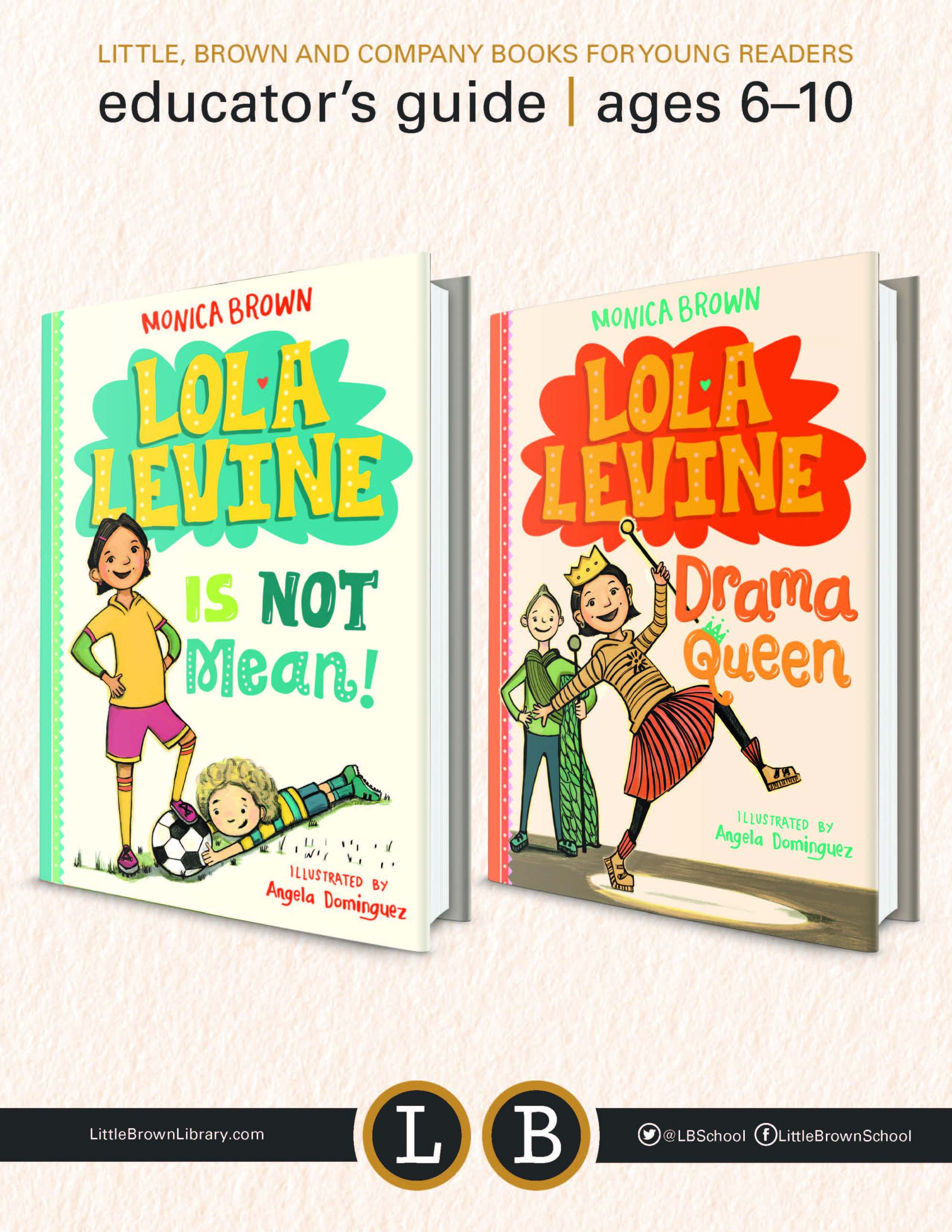 Lola Levine: Drama Queen by Monica Brown | Hachette Book Group