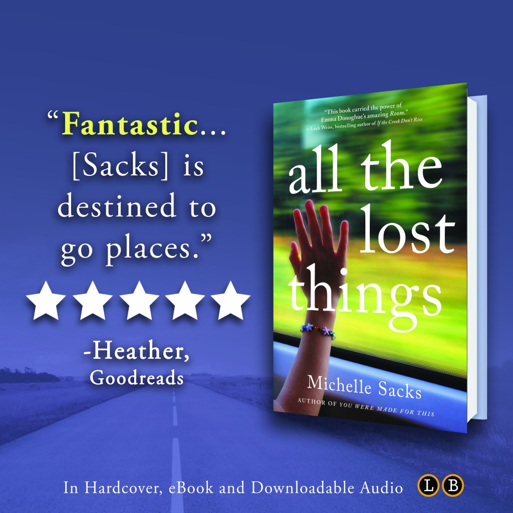 All the Lost Things by Michelle Sacks | Hachette Book Group