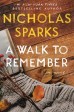 A Walk to Remember by Nicholas Sparks | Hachette Book Group