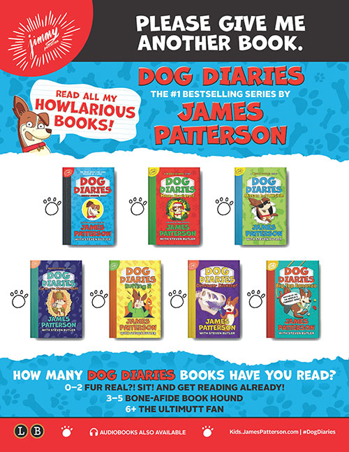 Dog Diaries by James Patterson | Hachette Book Group