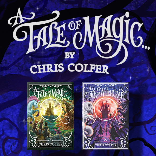 A Tale of Witchcraft... by Chris Colfer | Hachette Book Group