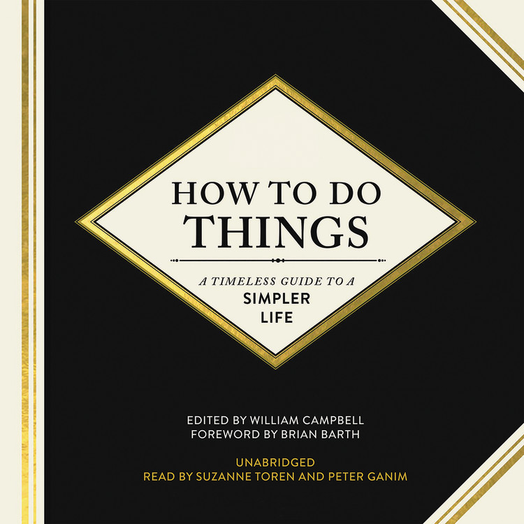 How to Do Things by William Campbell & Brian Barth & Suzanne Toren ...
