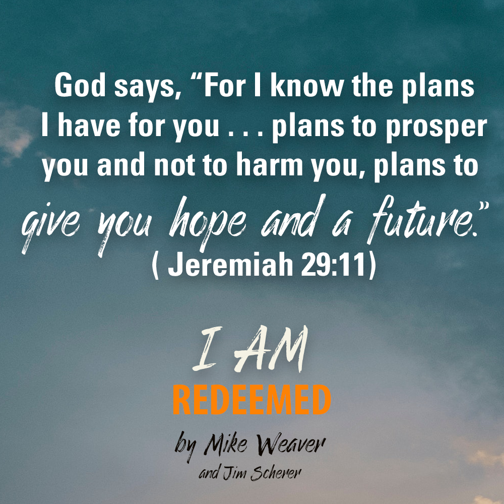 I Am Redeemed by Mike Weaver | Hachette Book Group