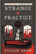 Strange Practice by Vivian Shaw | Hachette Book Group
