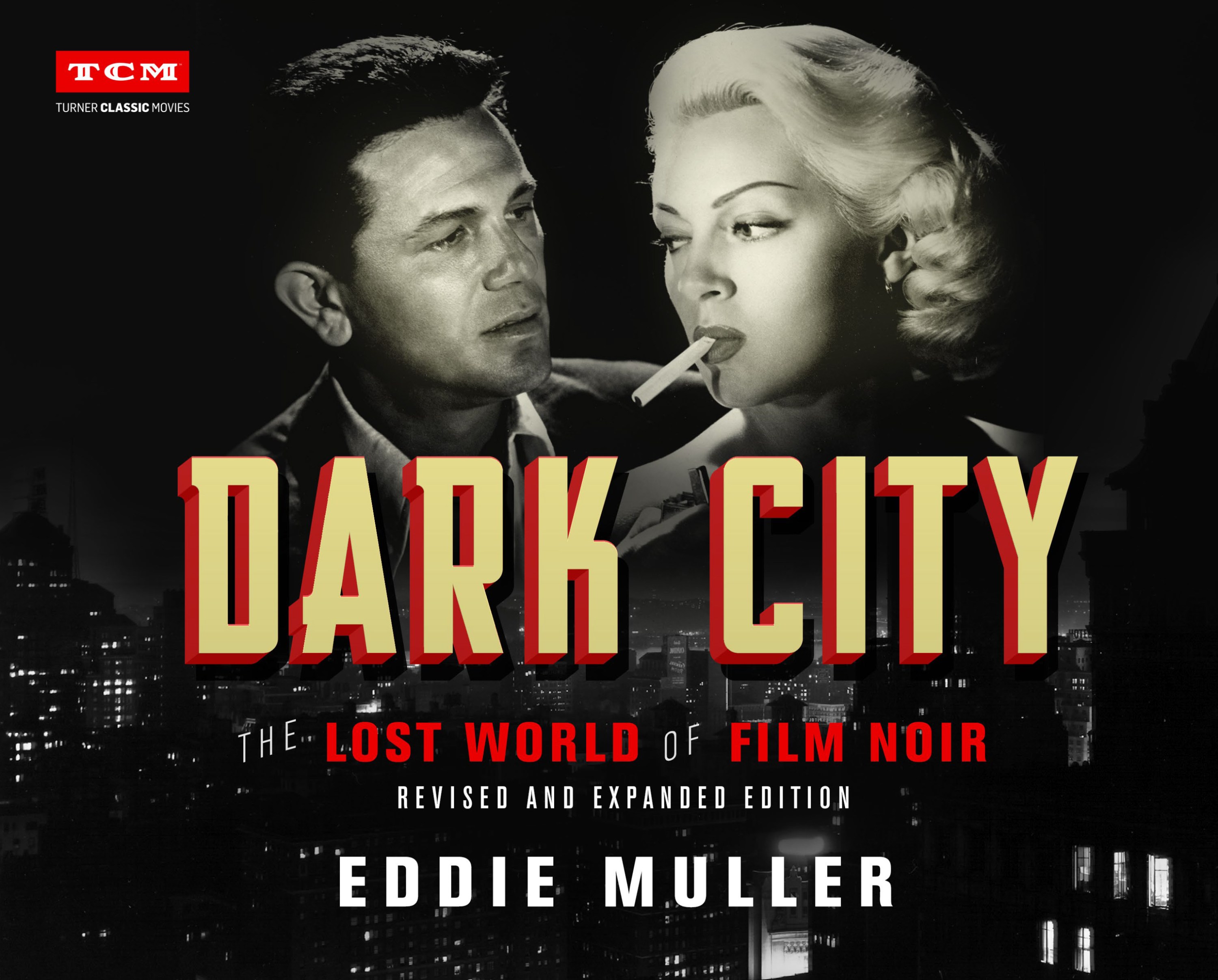 Dark City by Eddie Muller | Hachette Book Group
