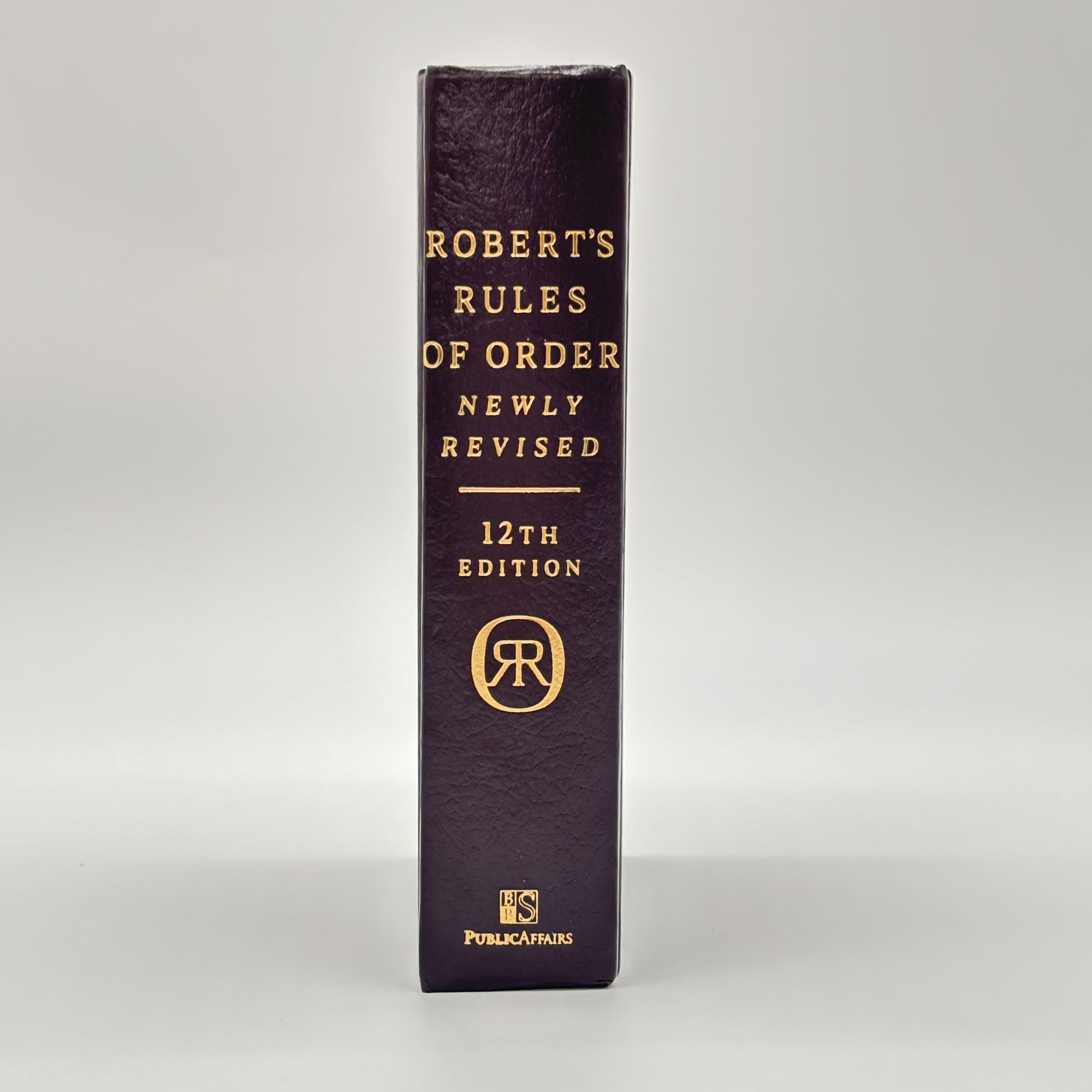 Robert’s Rules of Order Newly Revised, Deluxe 12th edition by Henry M ...
