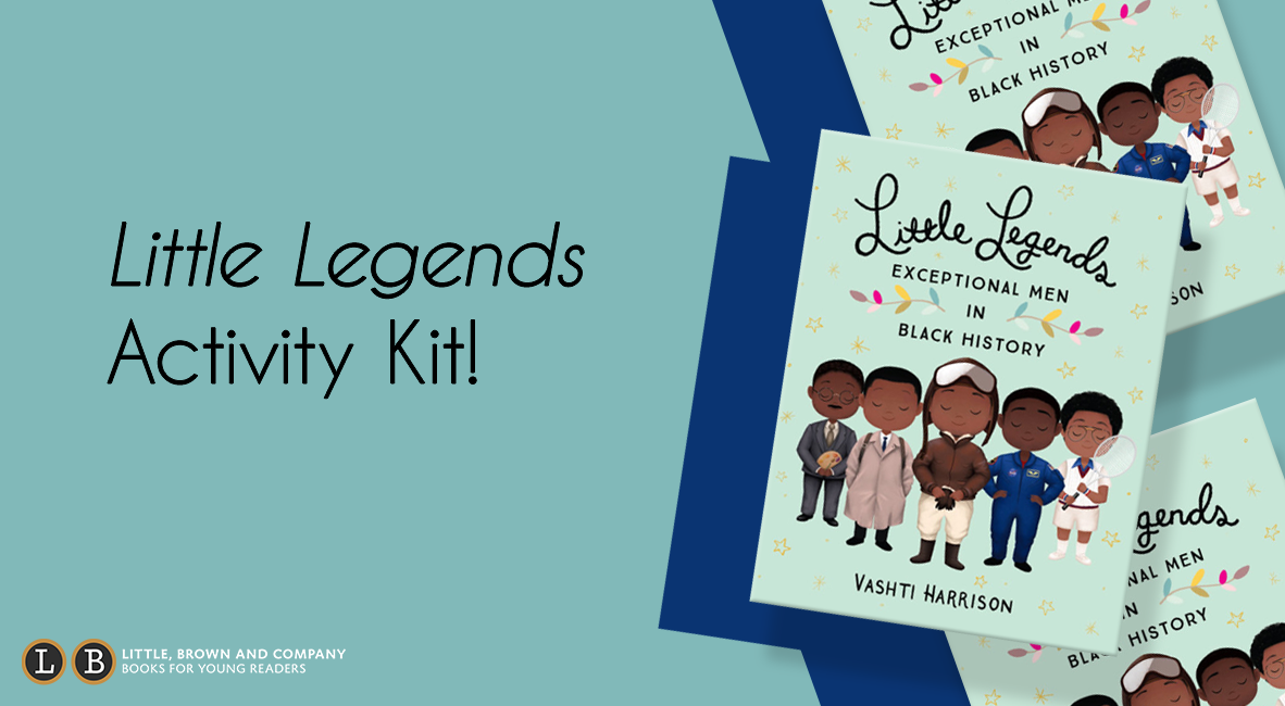 Little Legends Activity Kit! | Hachette Book Group