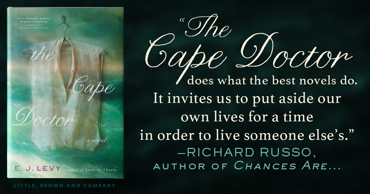The Cape Doctor by E. J. Levy | Hachette Book Group