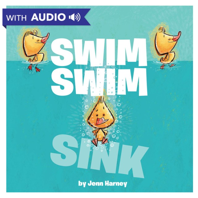 Swim Swim Sink by Jennifer Harney | Hachette Book Group