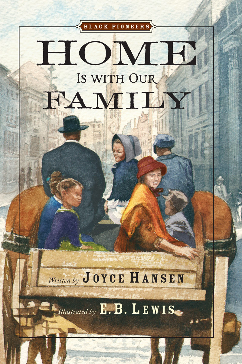 Black Pioneers Home Is with Our Family by Joyce Hansen | Hachette Book ...