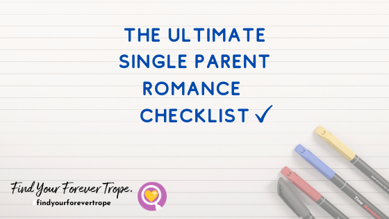 Ultimate Single Parent Romance Checklist | Hachette Book Group